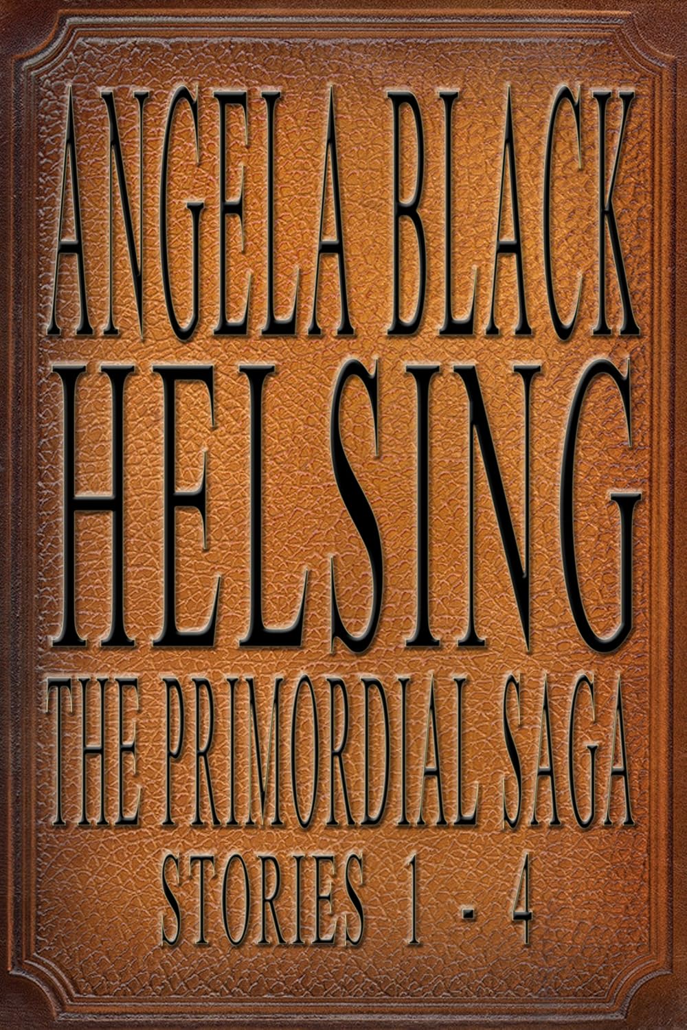 Amazon.com: HELSING: The Primordial Saga - Stories 1 - 4 (Hunter ...