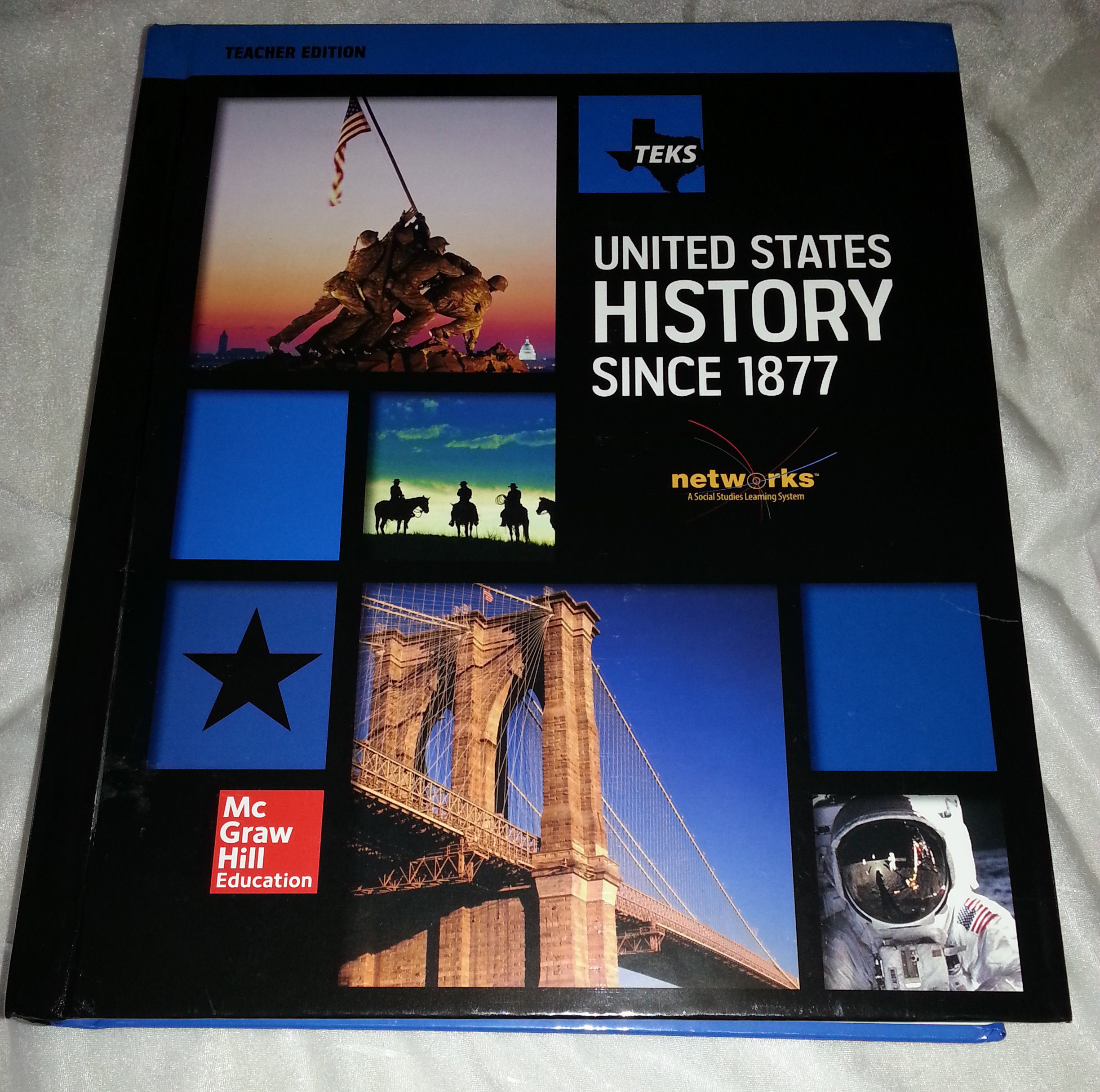TEKS United States History Since 1877 (Teachers Edition): Joyce Appleby ...
