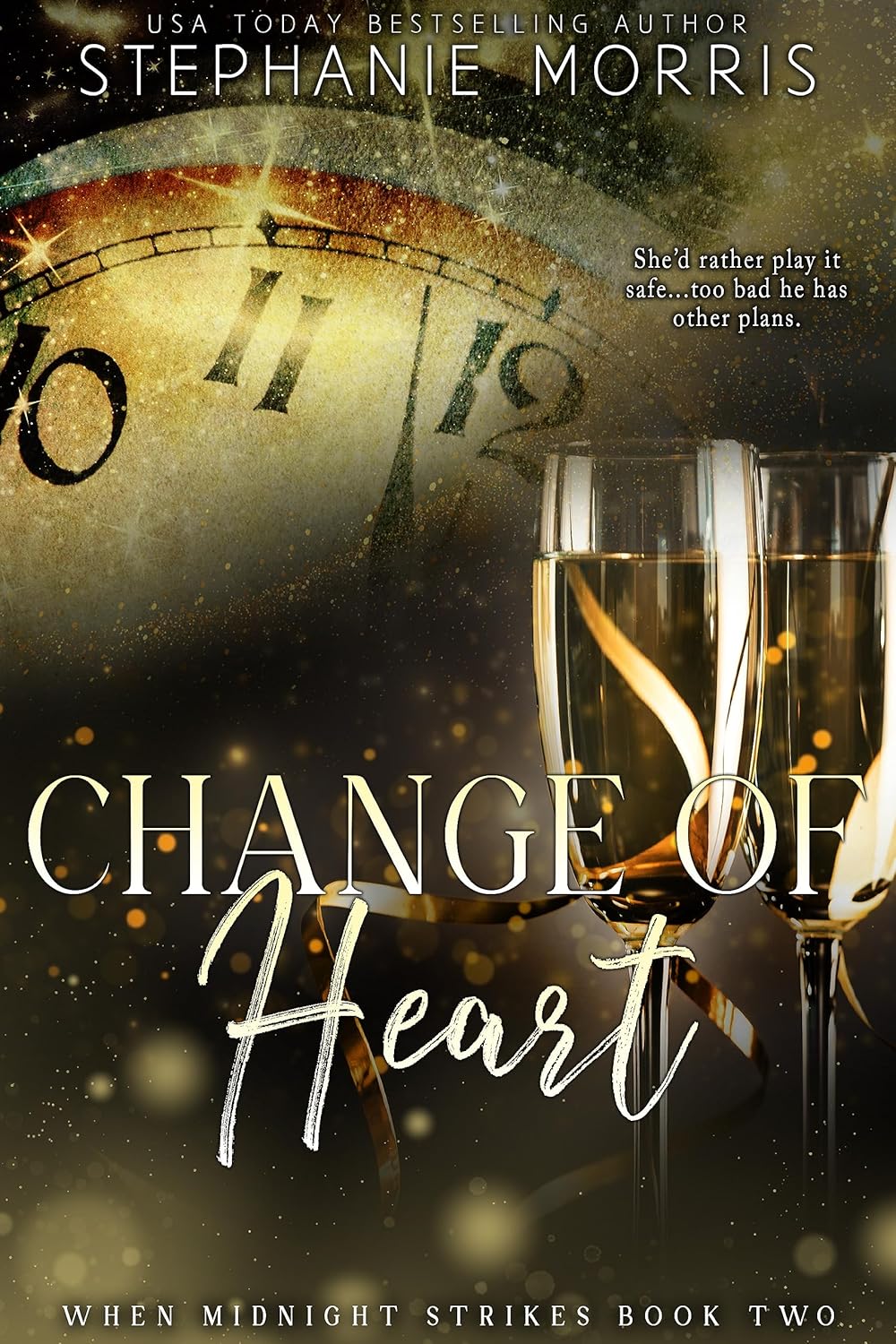 Change of Heart (When Midnight Strikes Book 2) - Kindle edition by ...
