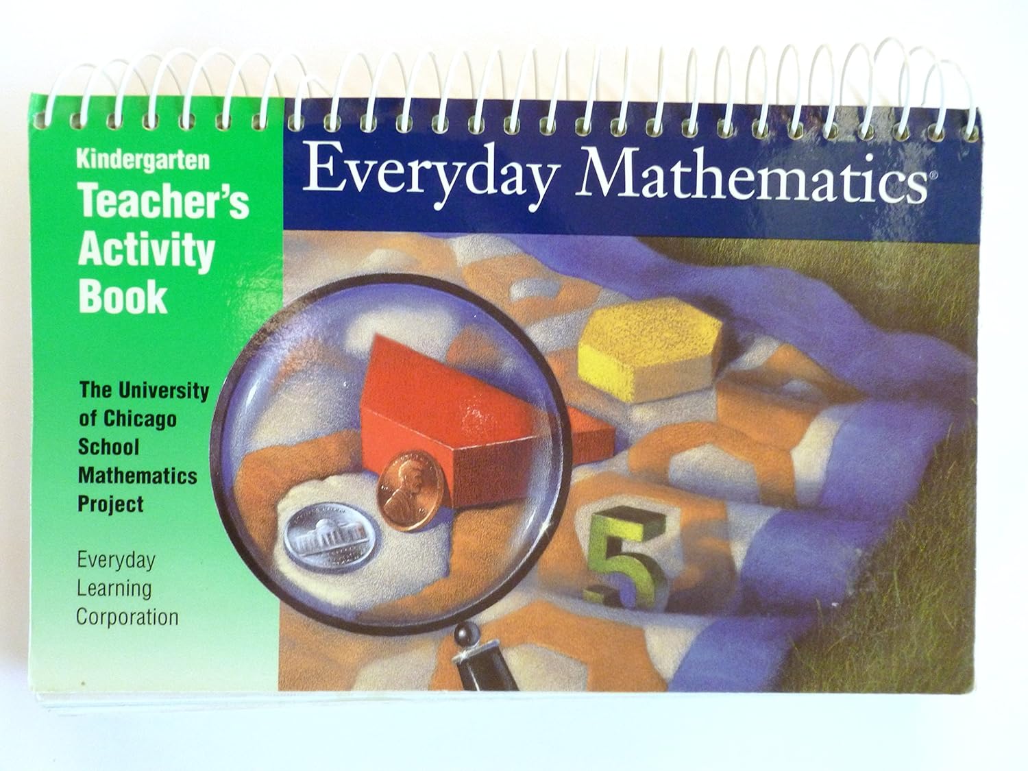 Everyday Mathematics Teacher's Activity Book/ Kindergarten: unknown ...