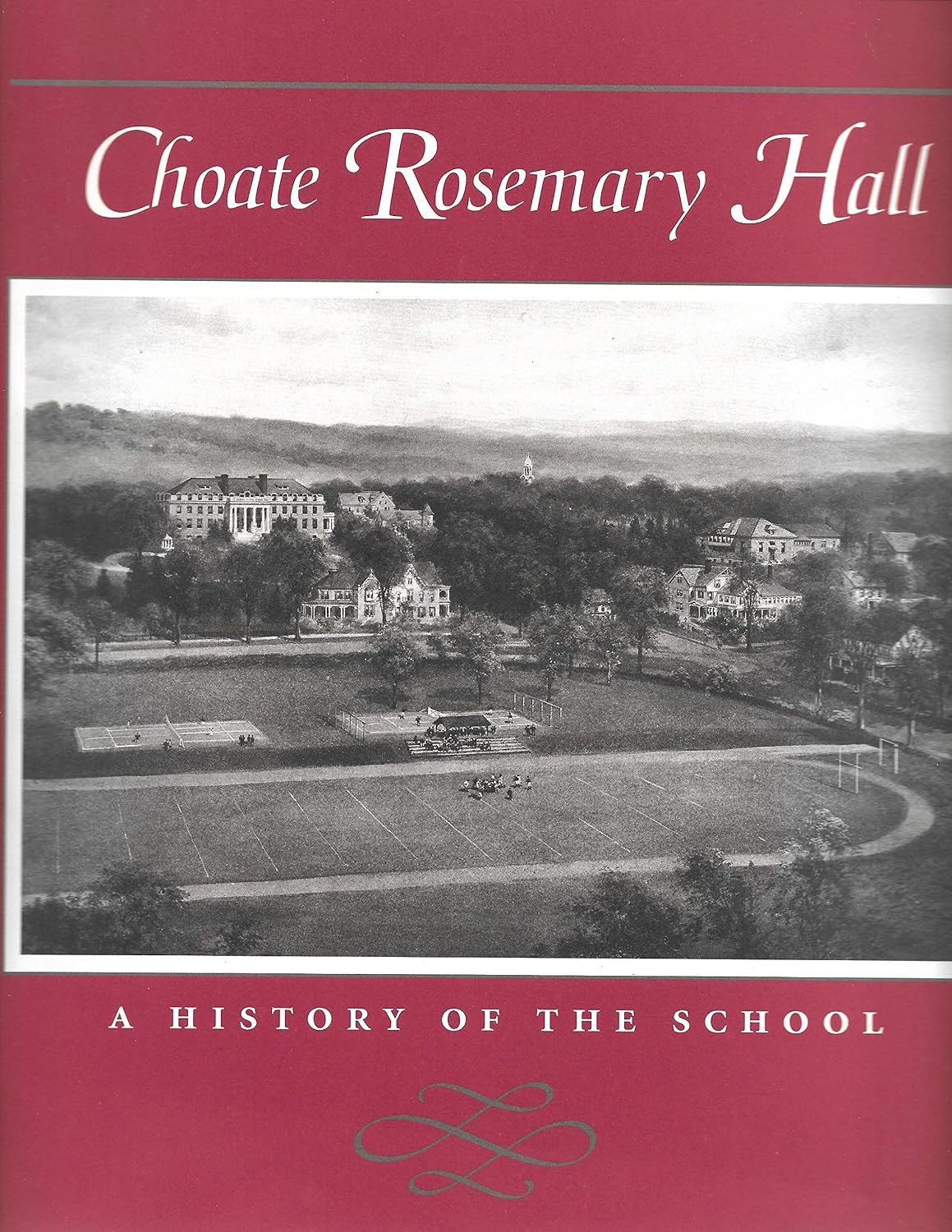 Choate Rosemary Hall: A History of the School: Tom Generous: Amazon.com ...