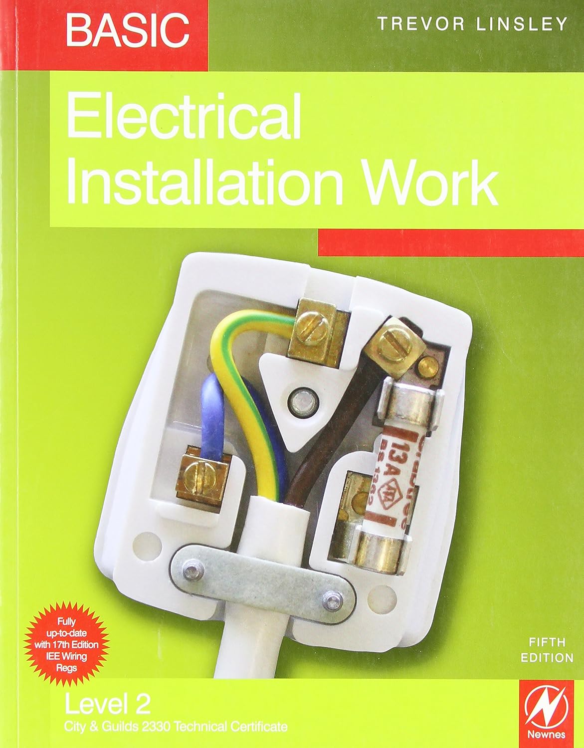 Basic Electrical Installation Work, 5th ed: Amazon.co.uk: Linsley ...