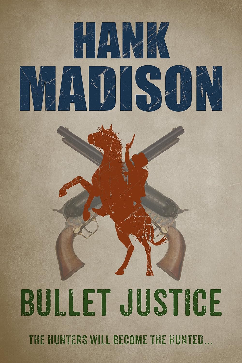 BULLET JUSTICE a classic historical western adventure novel (Thrilling ...
