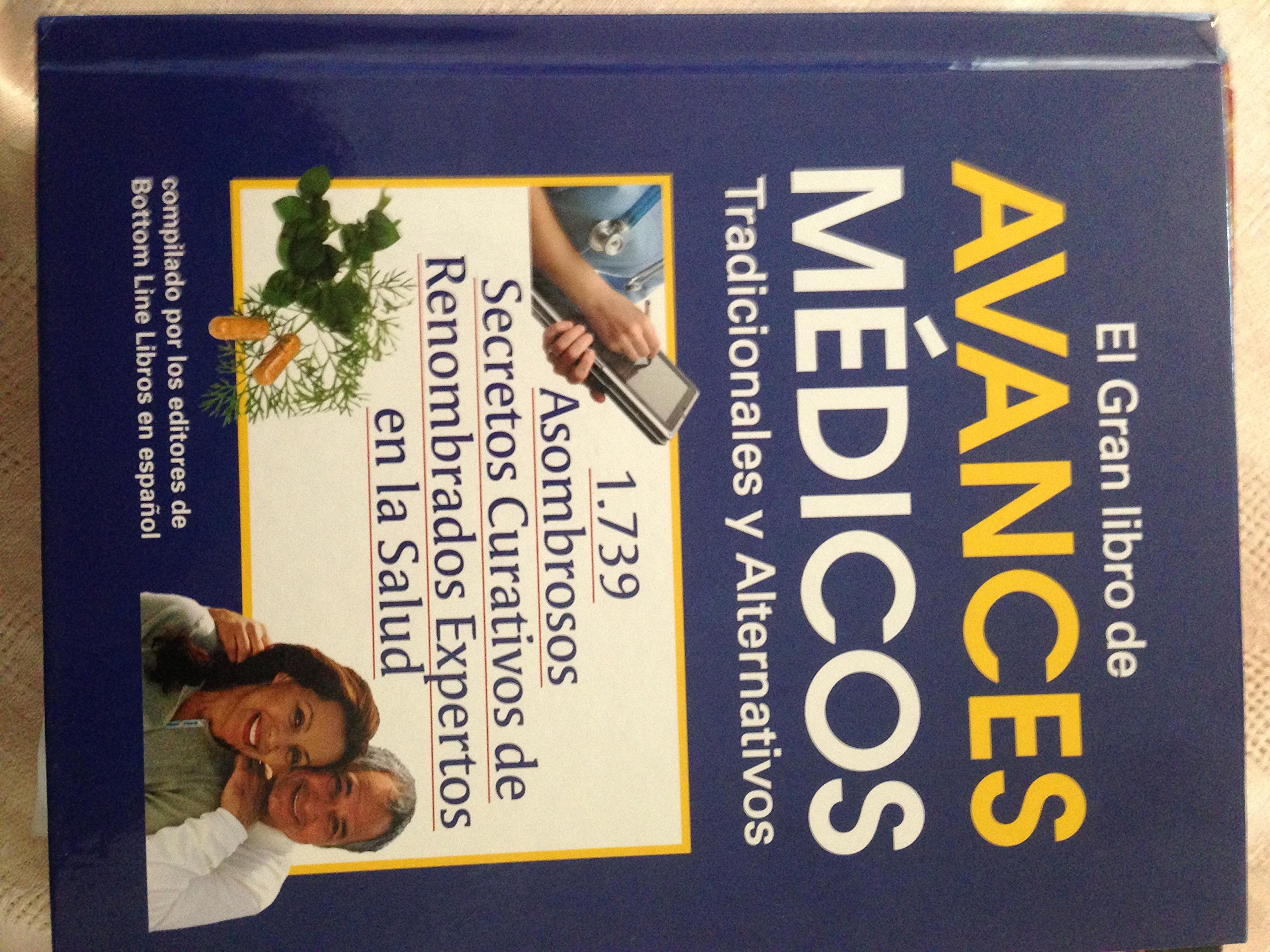 El gran libro de Avances Medicos: Bottom Line Books: 9780887236327 ...