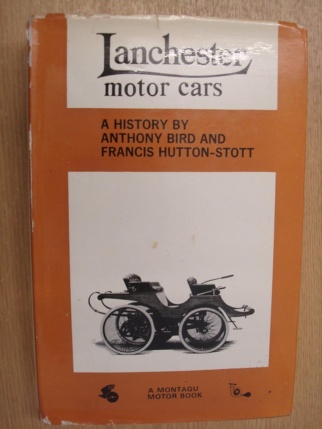 Lanchester motor cars: Anthony Bird, Francis Hutton-Stott: Amazon.com ...