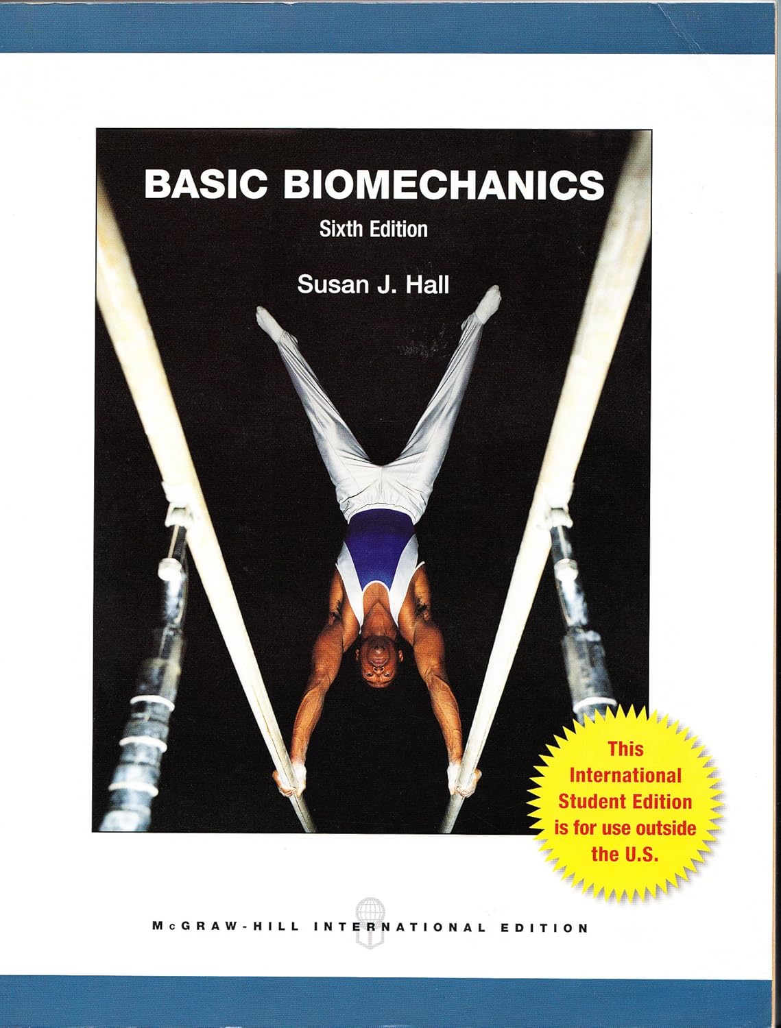 Basic Biomechanics: Hall, Susan: 9780071221511: Amazon.com: Books