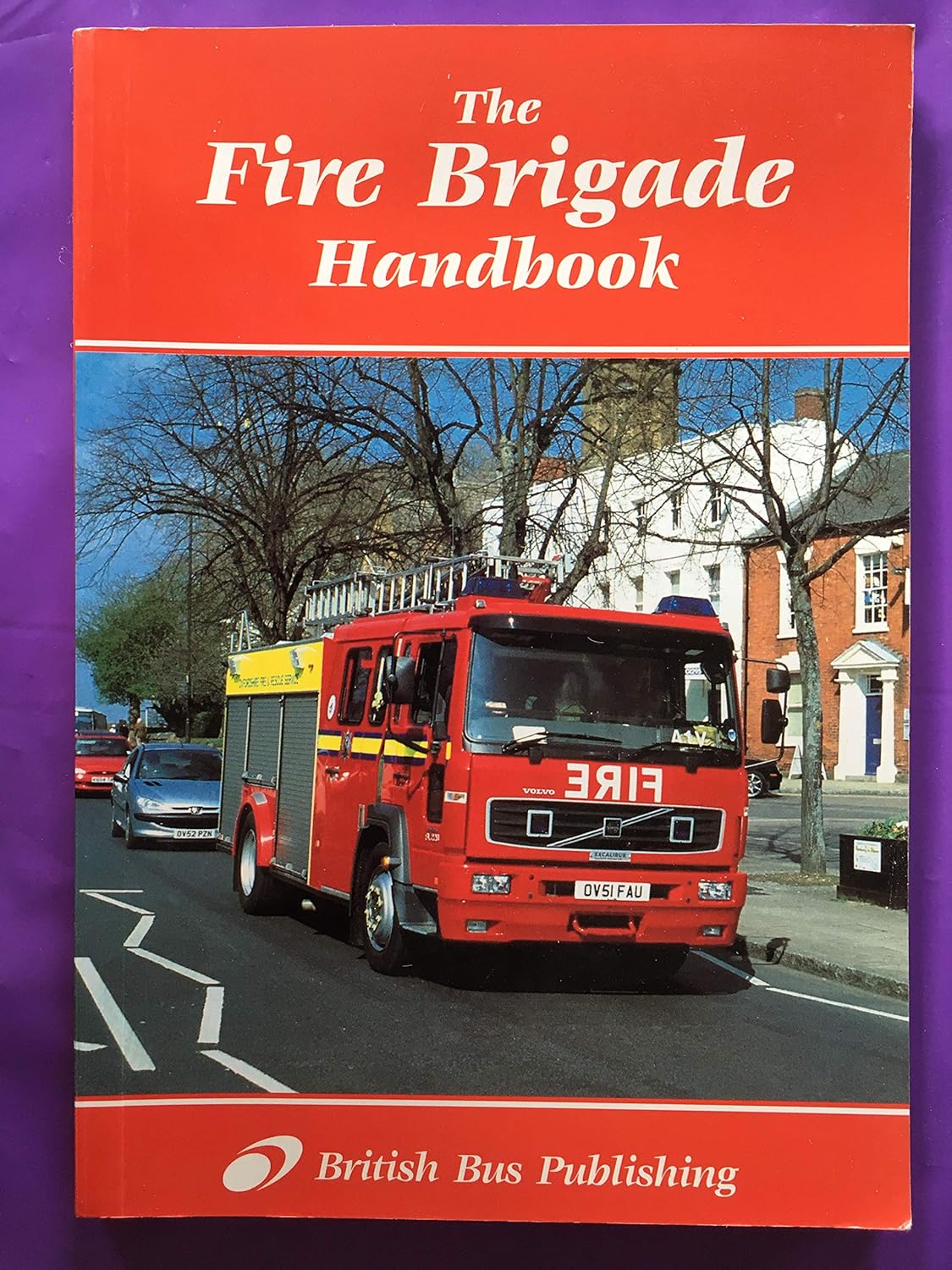 The Fire Brigade Handbook: Keith Grimes: 9781897990957: Amazon.com: Books