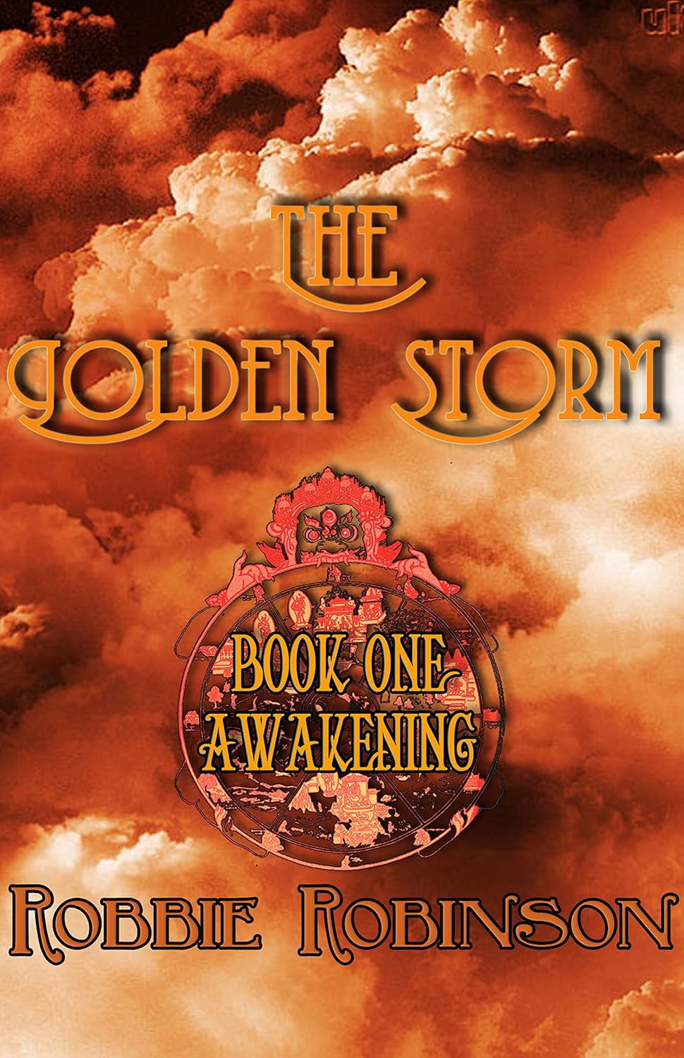 Amazon.com: The Golden Storm Book 1: Awakening eBook : Robinson, Robbie ...