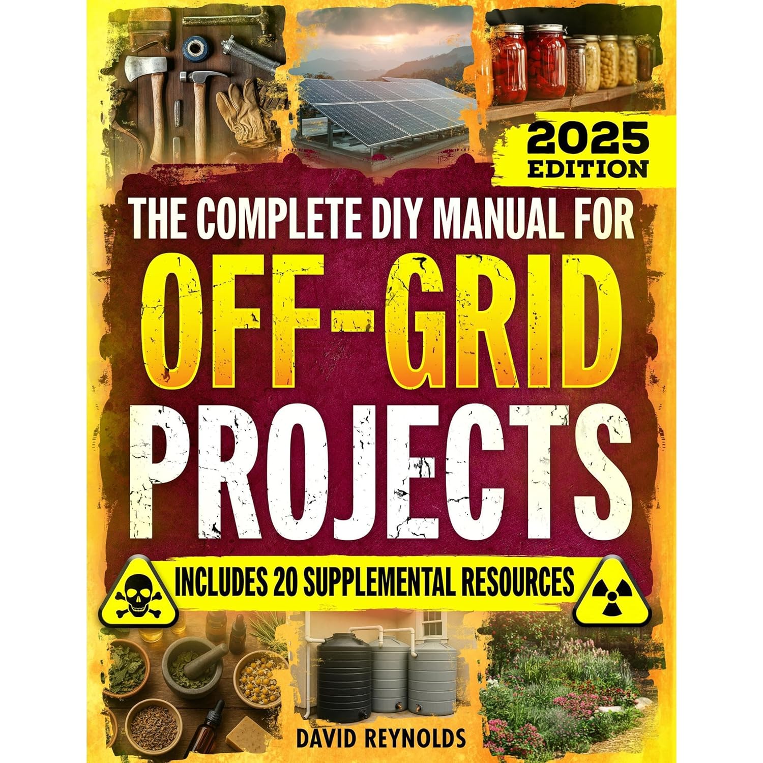 Amazon.com: The Complete DIY Manual For Off-Grid Projects: Master 60 ...