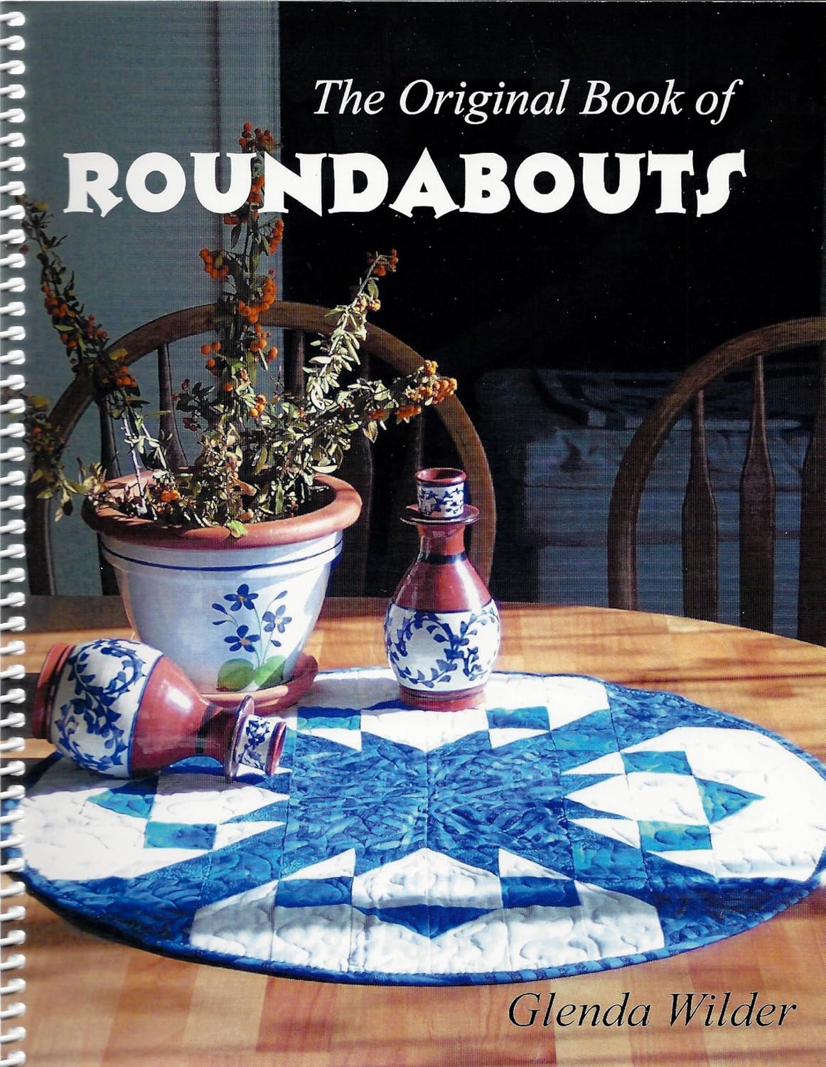 The Original Book of Roundabouts: Glenda Wilder: Amazon.com: Books