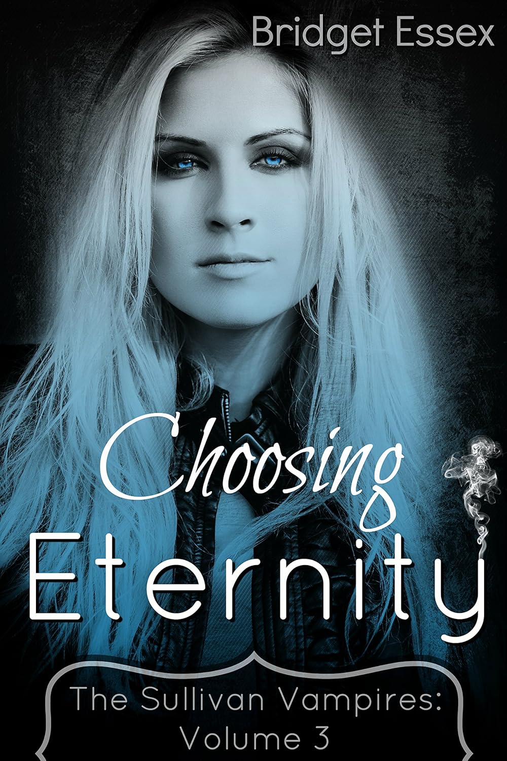 Choosing Eternity (The Sullivan Vampires Book 3) - Kindle edition by ...