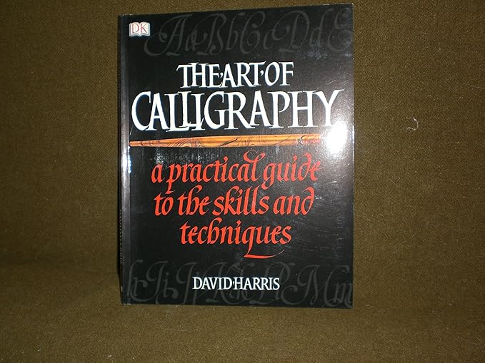 Amazon | The Art Of Calligraphy | Harris, David | Calligraphy