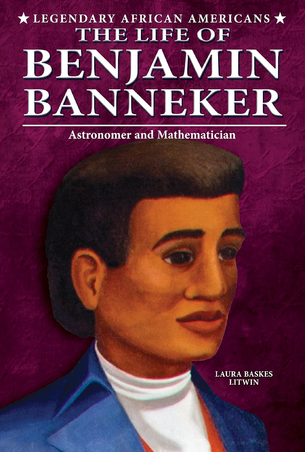 Amazon.com: The Life of Benjamin Banneker: Astronomer and Mathematician ...