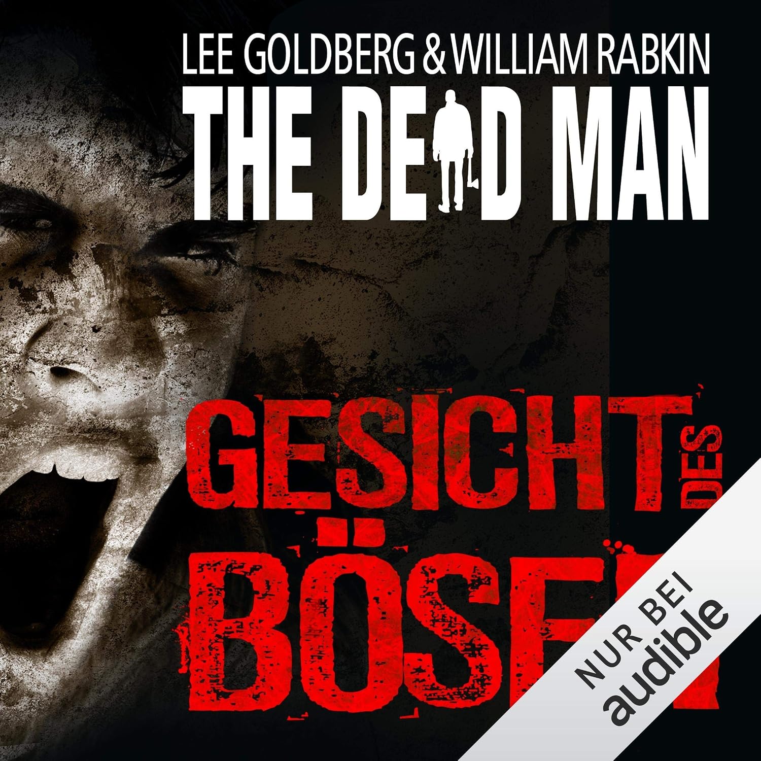 Gesicht des Bösen: The Dead Man 1 (Audio Download): Lee Goldberg ...