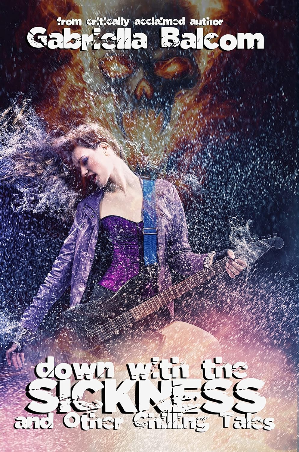 Amazon.com: Down with the Sickness and Other Chilling Tales eBook ...