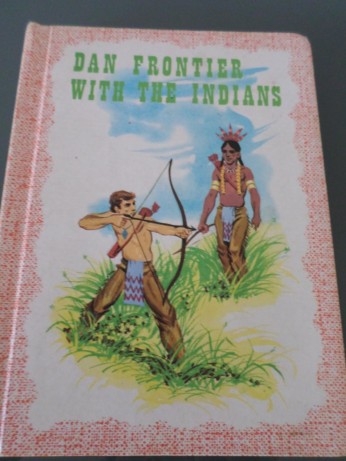 Dan Frontier with the Indians: Hurley, William: Amazon.com: Books