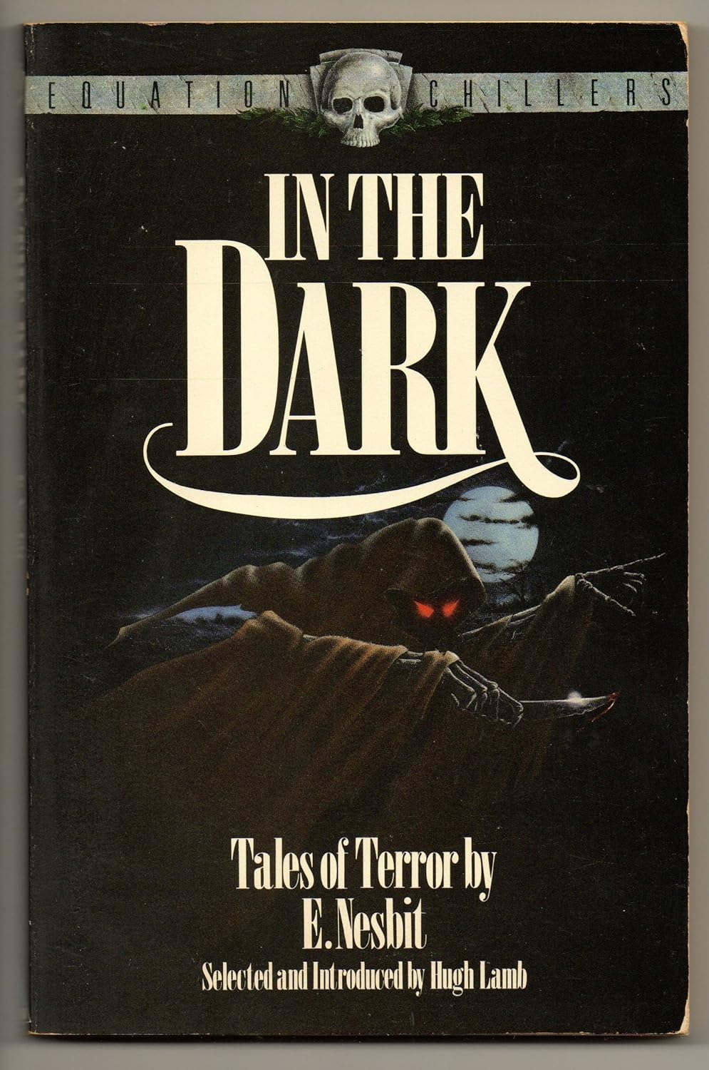 In the Dark: Tales of Terror by E.Nesbit (Equation Chillers): Lamb ...