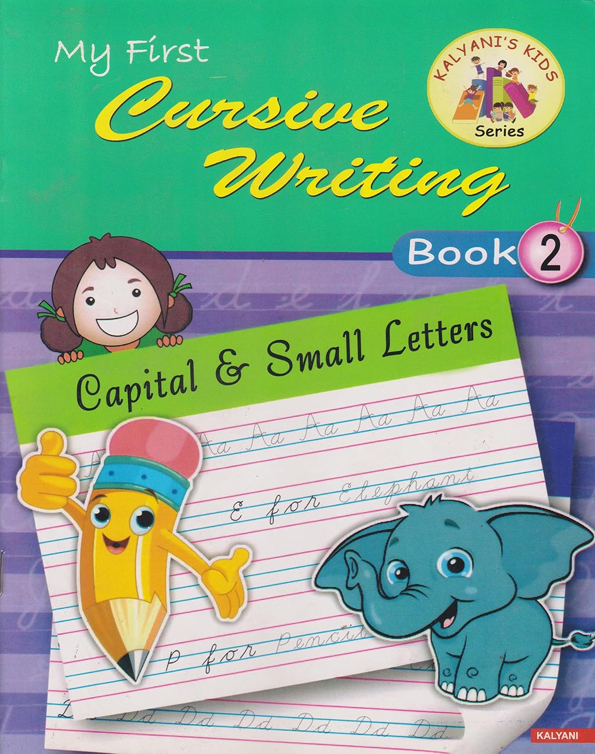 My First Cursive Writing Book - II (Capital & Small Letters): Rana. M ...