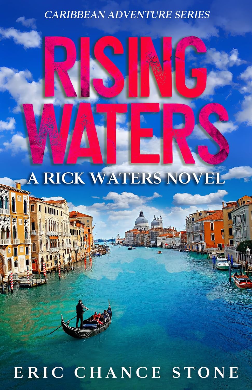 Amazon.com: Rising Waters: A Rick Waters Novel (Caribbean Adventure ...