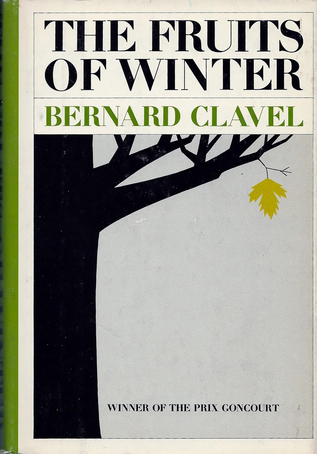 The Fruits of Winter: Bernard Clavel, Patsy Southgate: Amazon.com: Books
