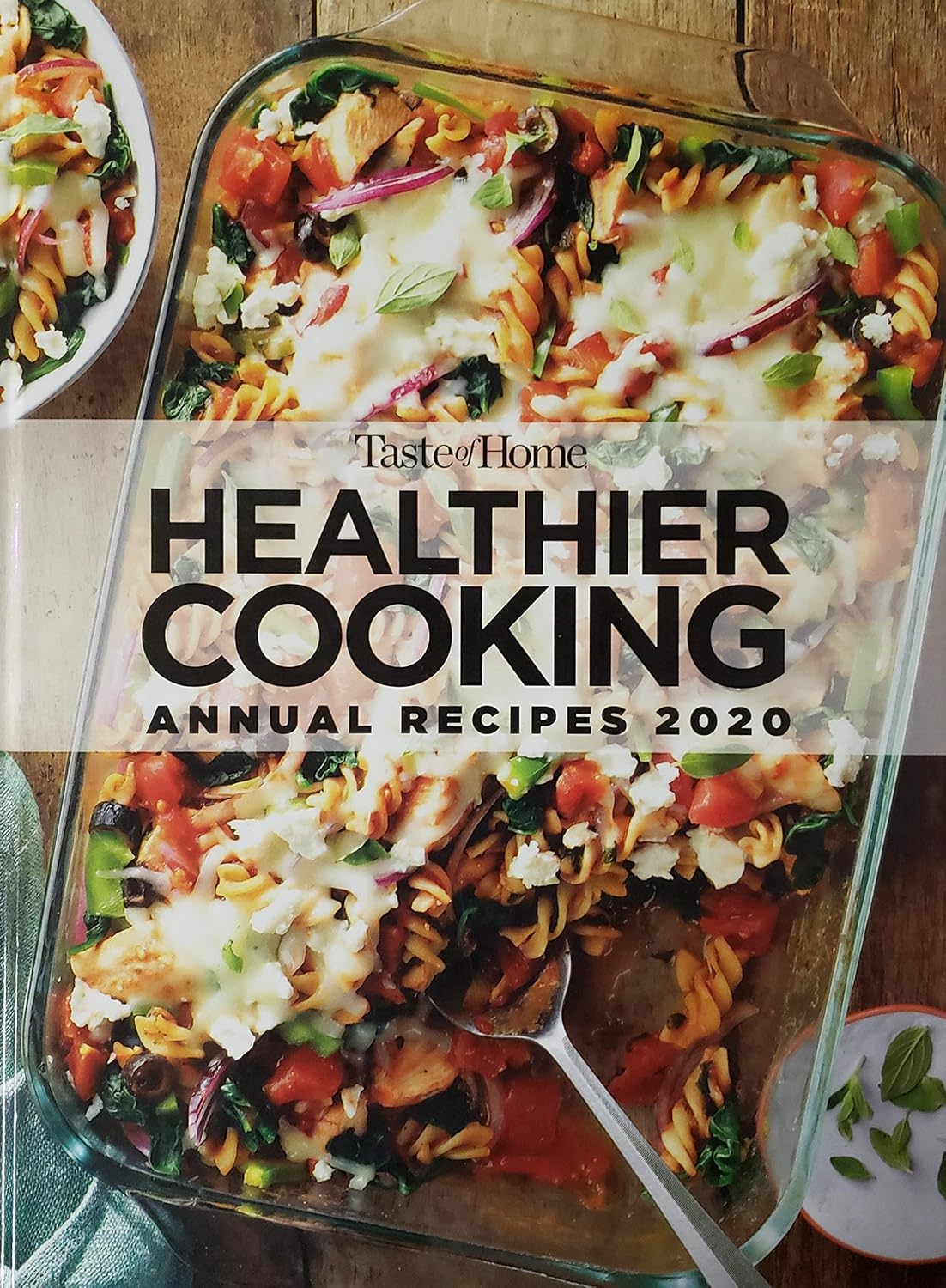 Taste of Home Healthier Cooking Annual Recipes 2020: Staff of RDA ...