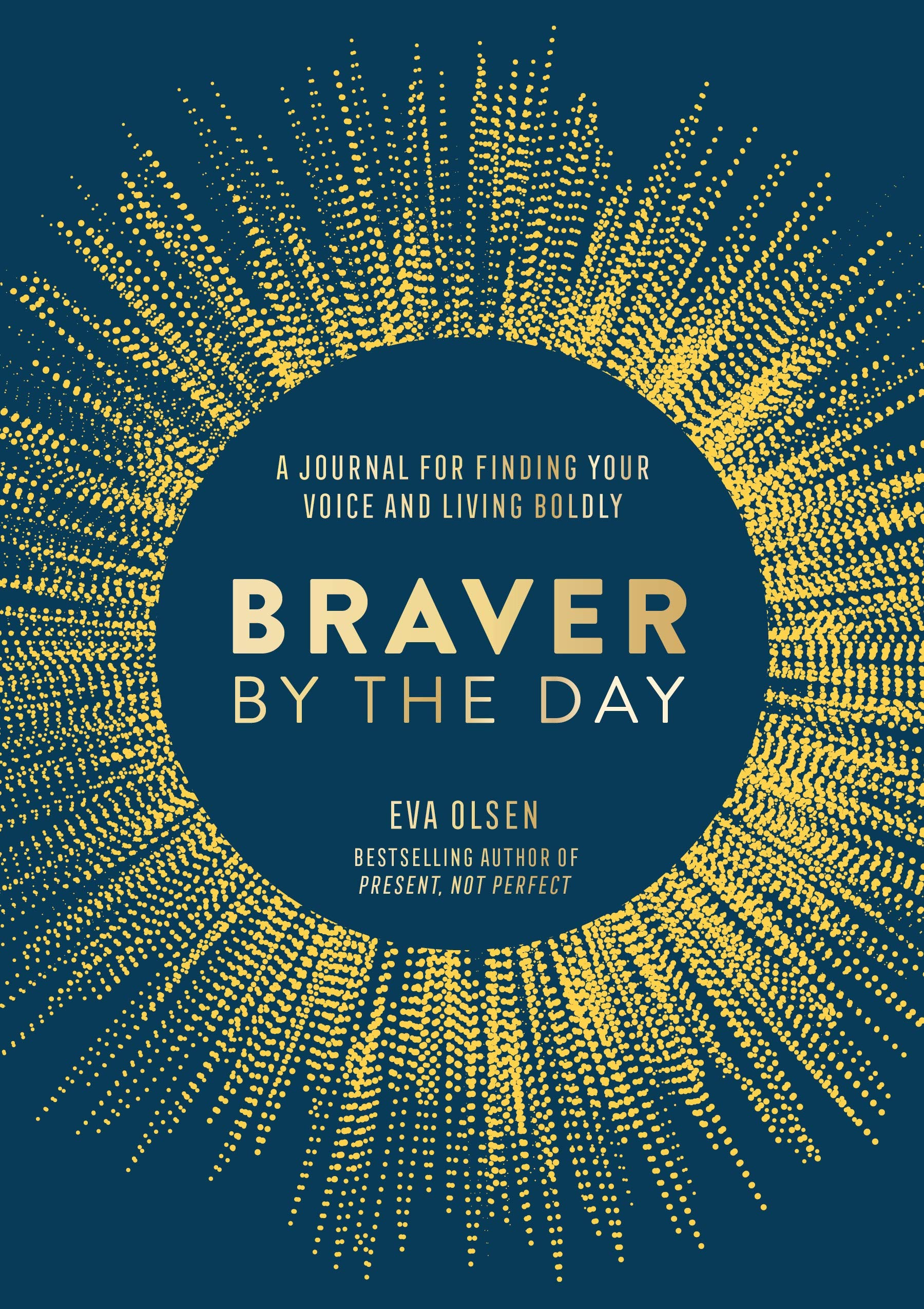 Amazon.com: Braver by the Day: A Journal for Finding Your Voice and ...