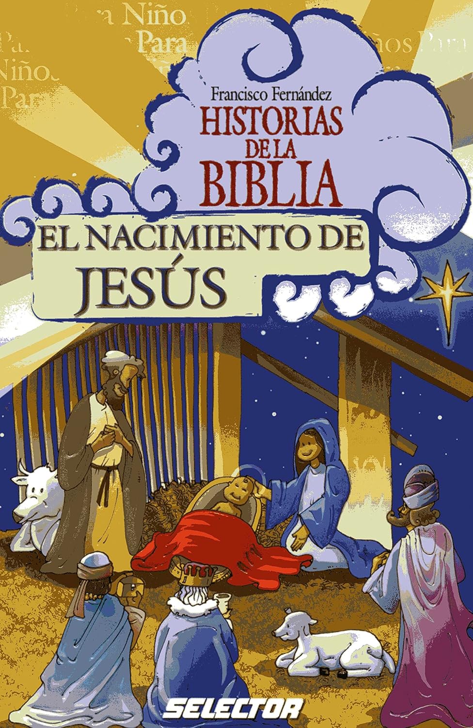 El Nacimiento de Jesus (Historias de la Biblia) (Spanish Edition ...