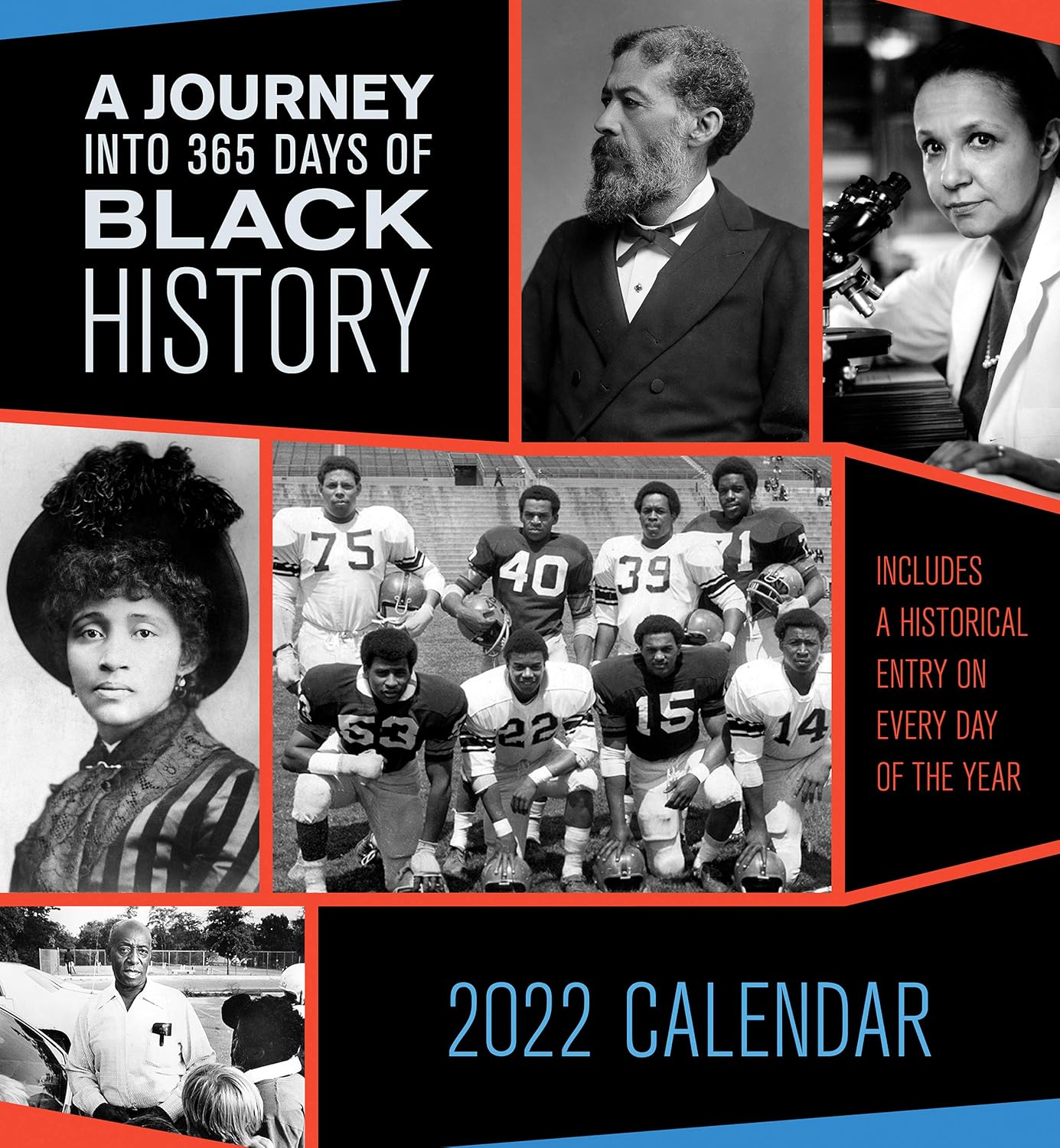 A Journey into 365 Days of Black History 2022 Wall Calendar ...