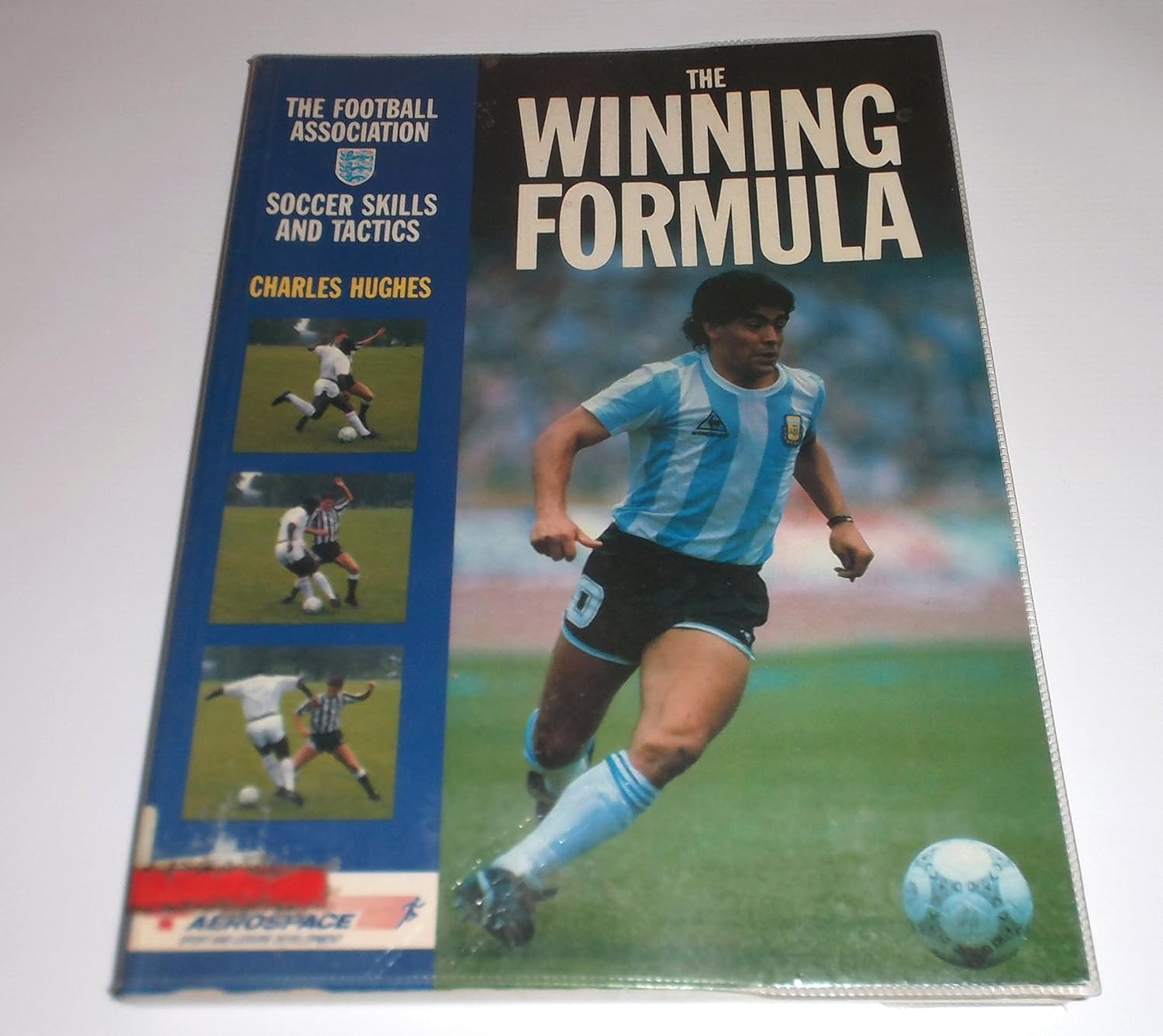 The Winning Formula: Soccer Skills and Tactics: Hughes, Charles ...