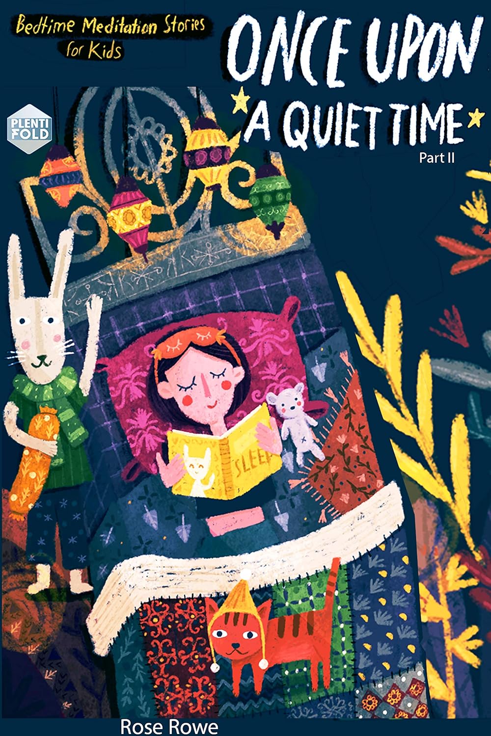 Once Upon A Quiet Time: Bedtime Meditation for Kids - Stories to help ...