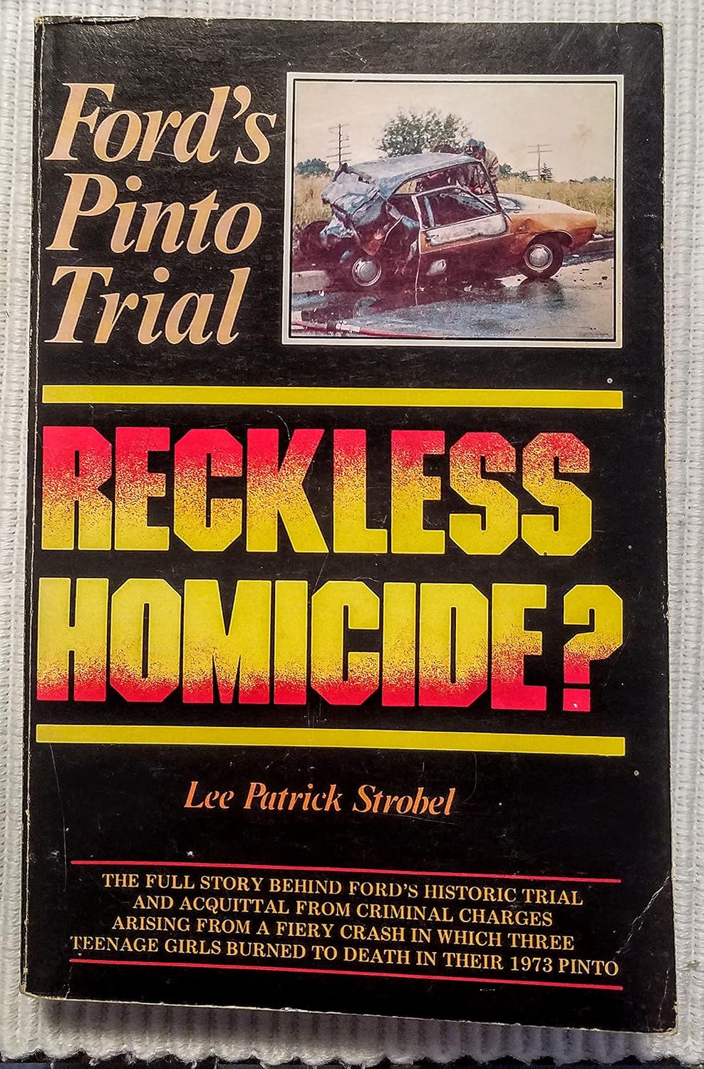 Amazon | Reckless Homicide? Ford's Pinto Trial | Strobel, Lee Patrick | Law