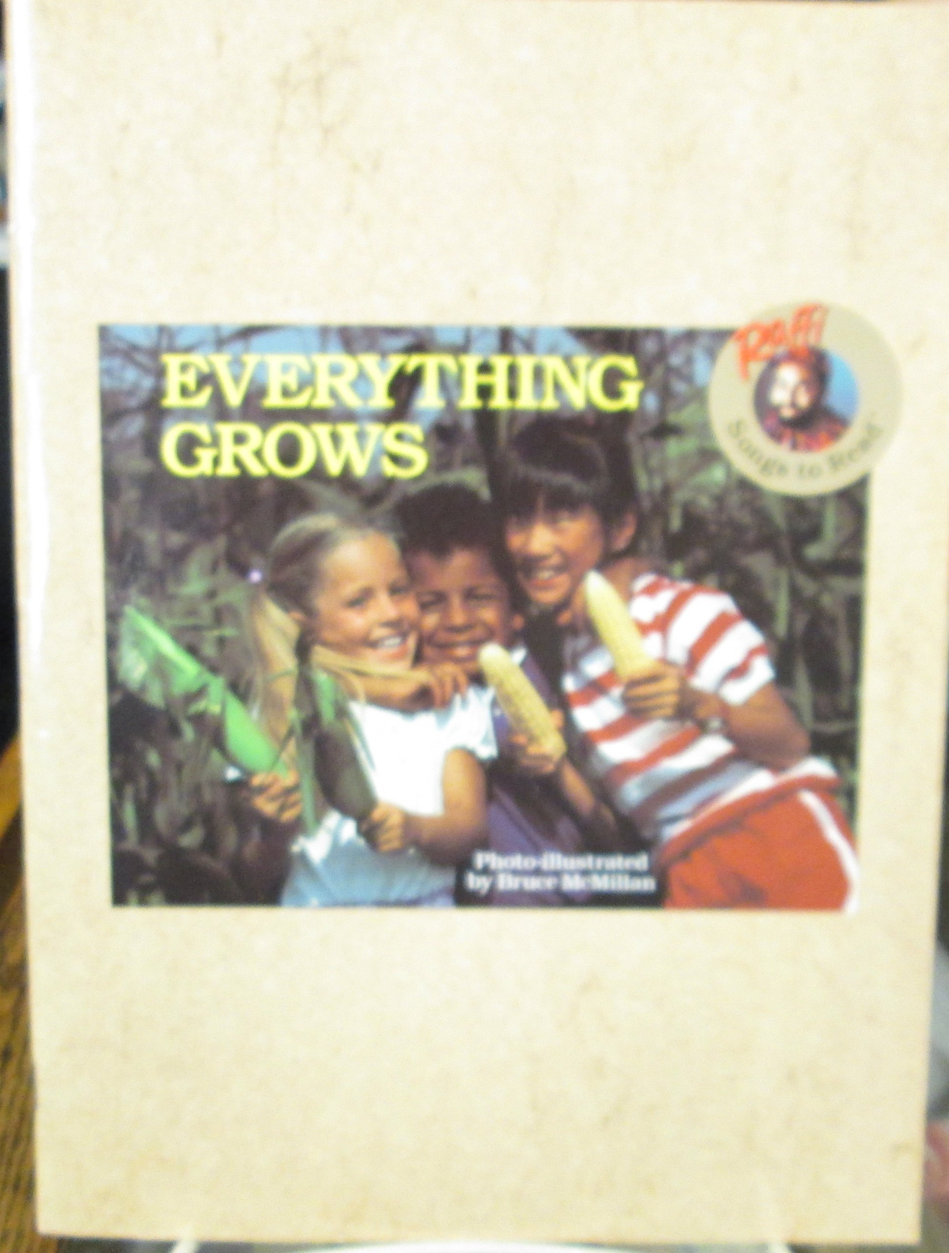Everything Grows (Raffi Songs to Read): Raffi, Bruce Mcmillan: 9780021810994: Amazon.com: Books