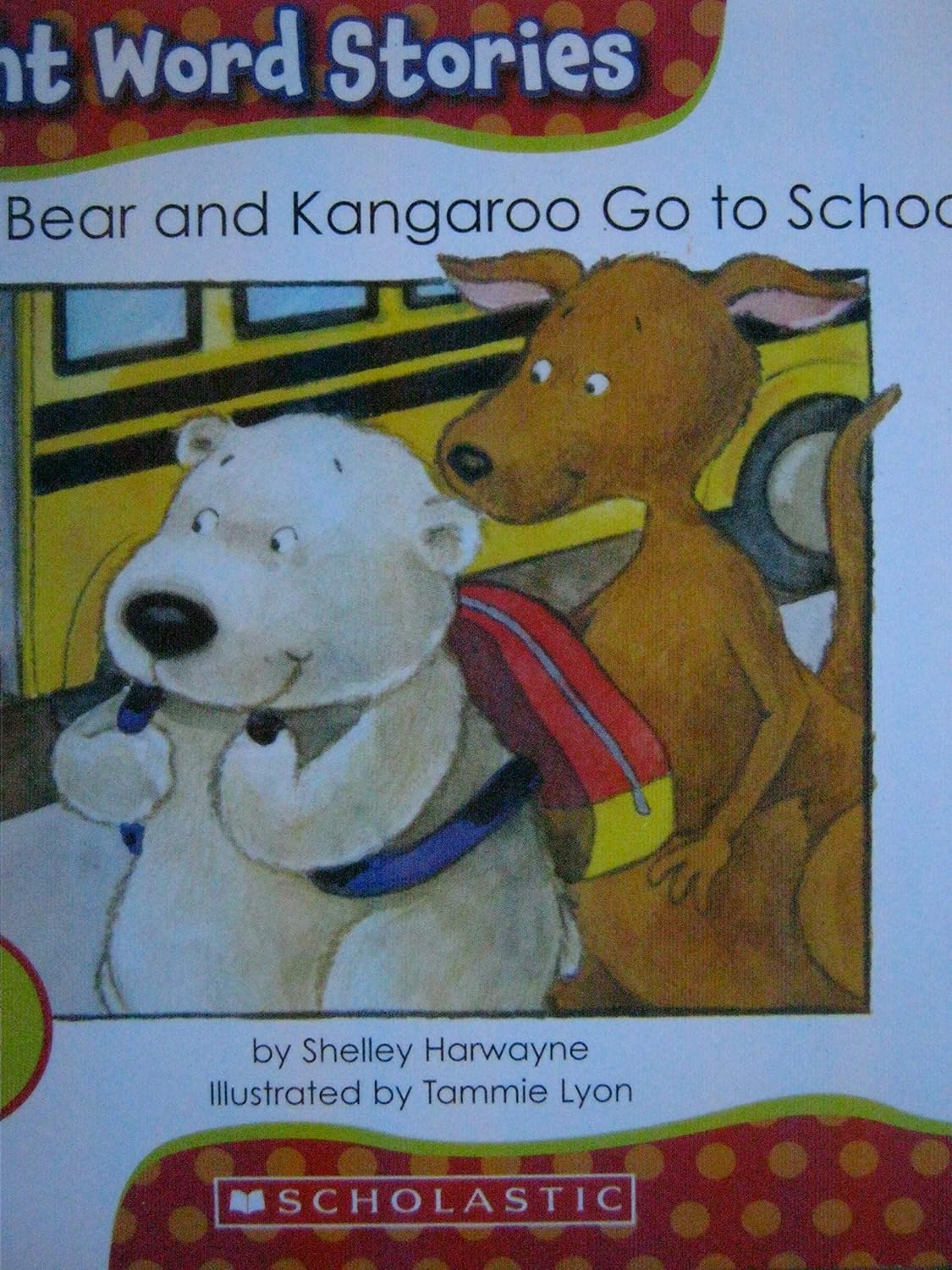 Polar bear and kangaroo go to school (Sight Word Stories): Shelley ...