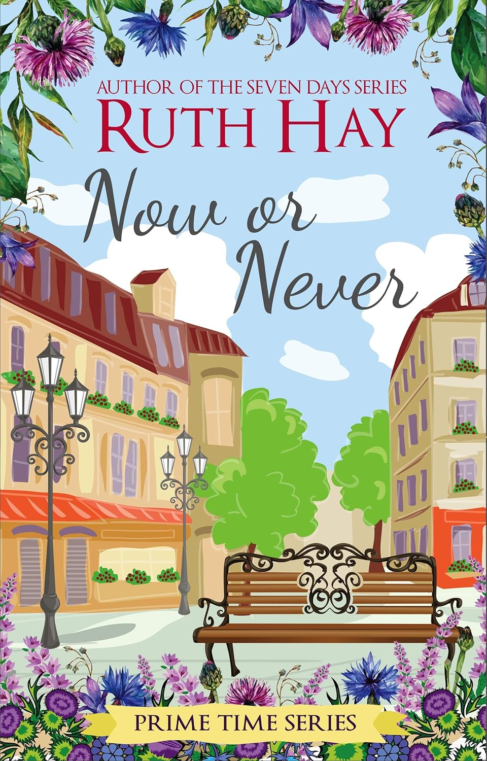 Now or Never (Prime Time Book 3) - Kindle edition by Hay, Ruth ...