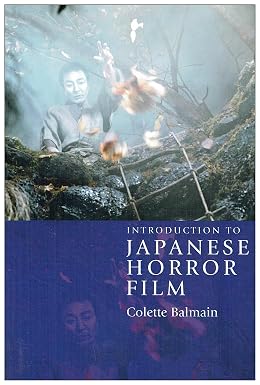 Amazon.com: Introduction to Japanese Horror Film: 9780748624751 ...