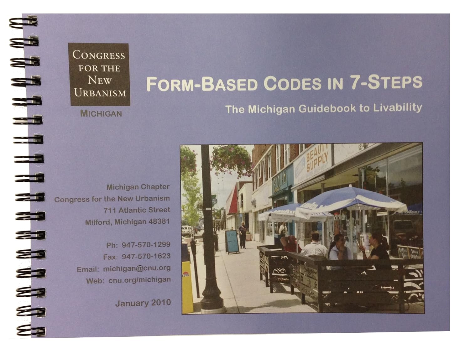 Form-Based Codes in 7-Steps: The Michigan Guidebook to Livability ...