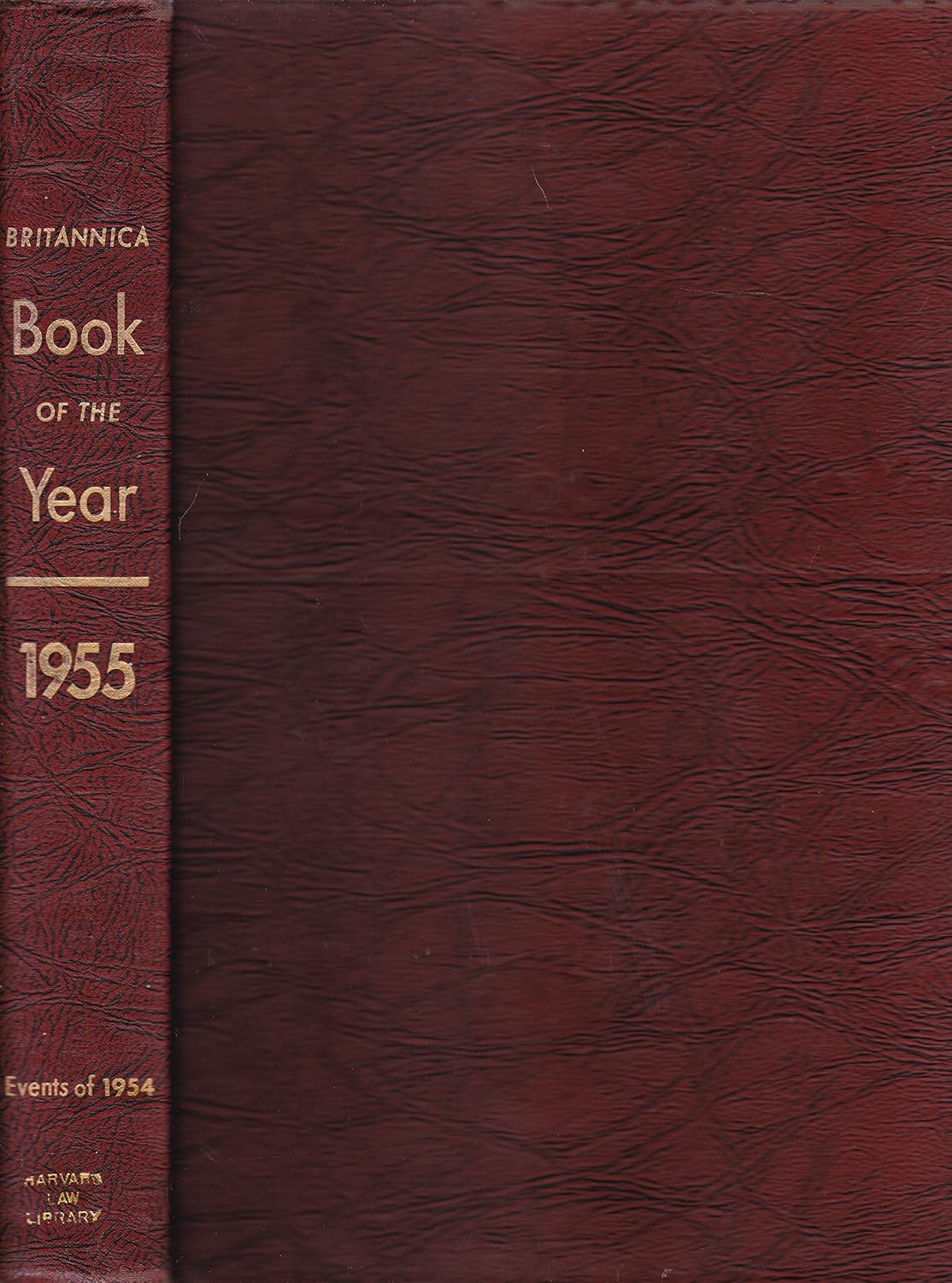 Britannica Book of the Year 1955: A Record of the March of Events of ...