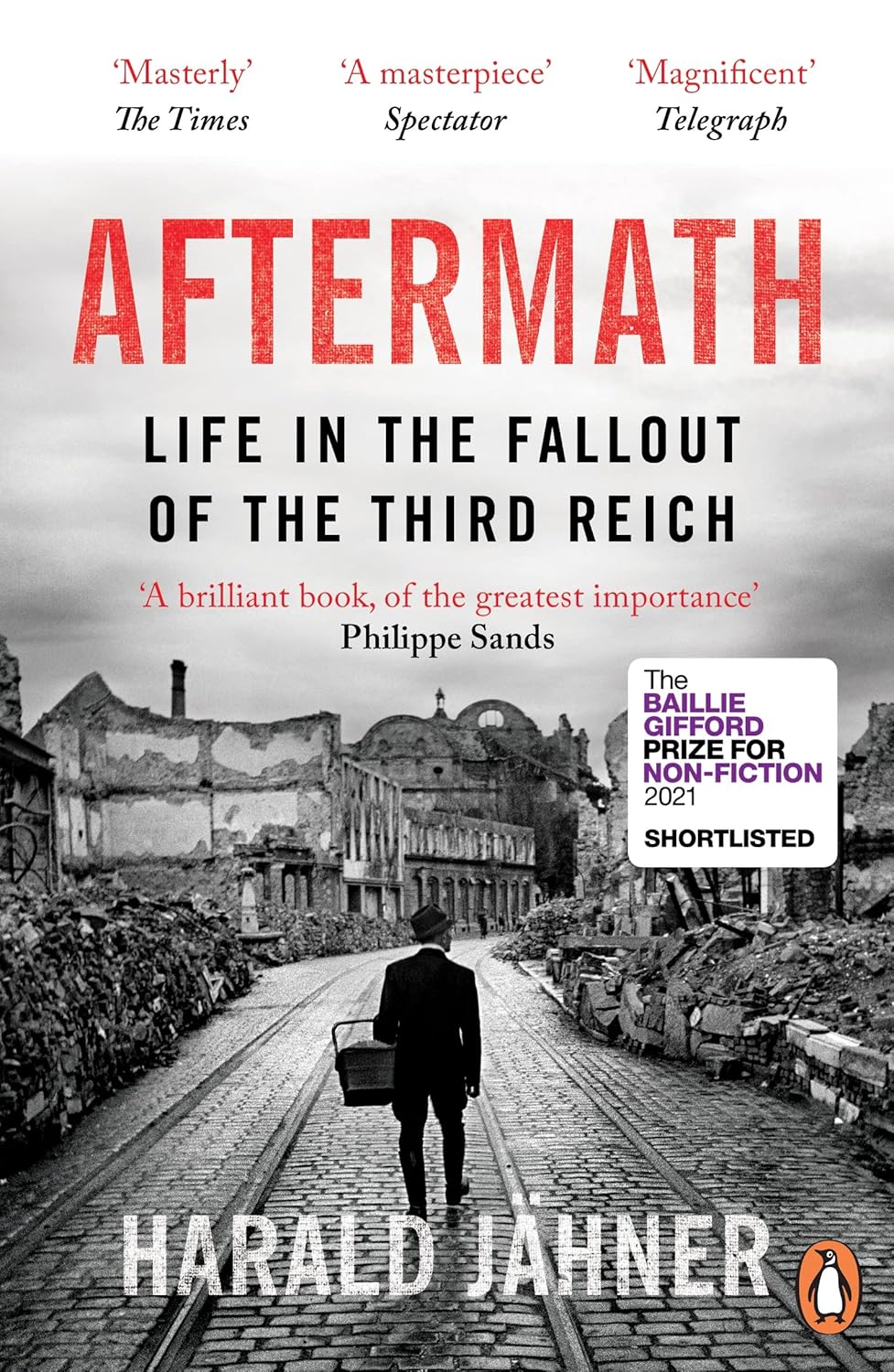 Aftermath: Life in the Fallout of the Third Reich : Jähner, Harald ...