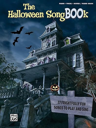 The Halloween SongBOOk: Piano/Vocal/Guitar & Piano Solos: Alfred Music ...