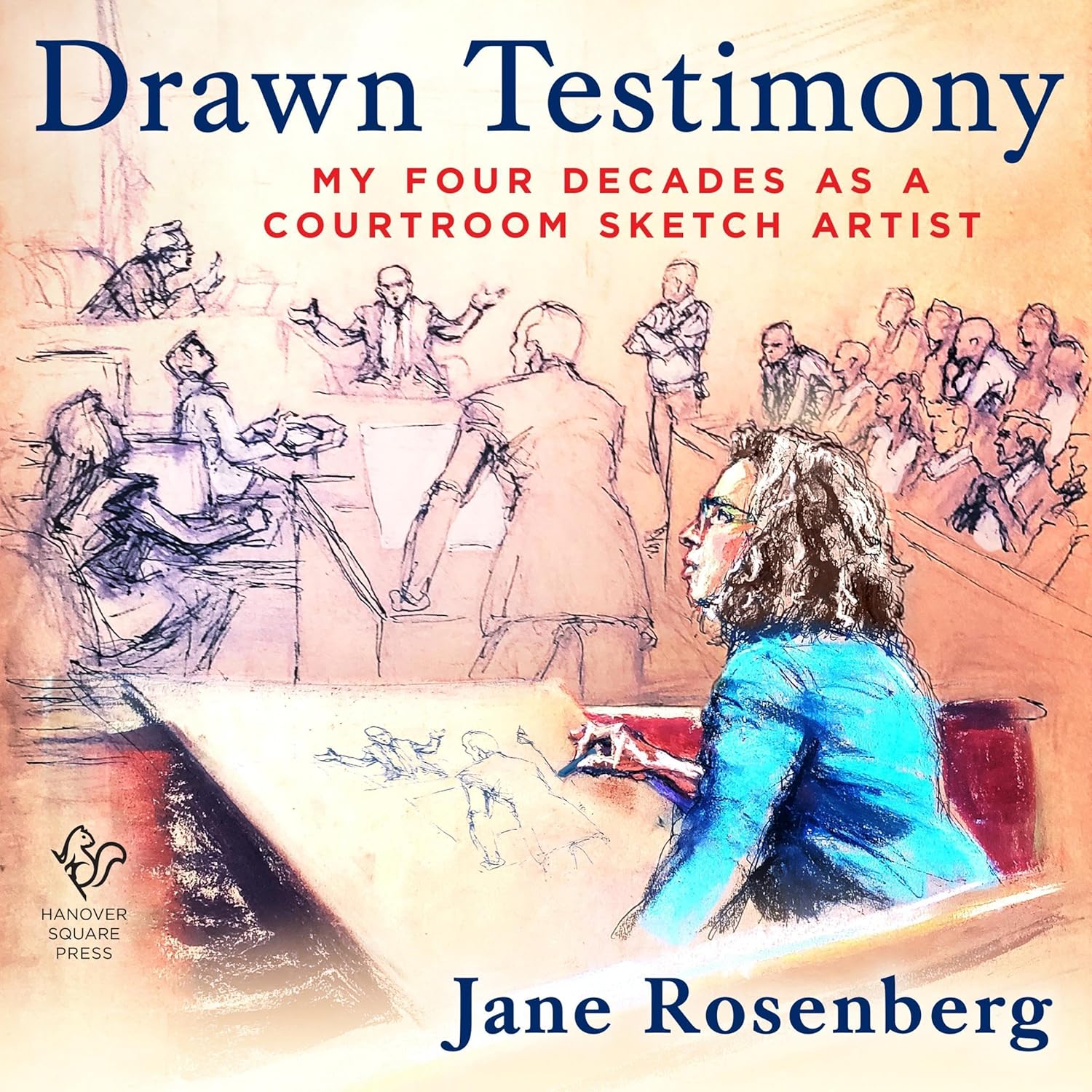 Amazon.com: Drawn Testimony: My Four Decades as a Courtroom Sketch ...