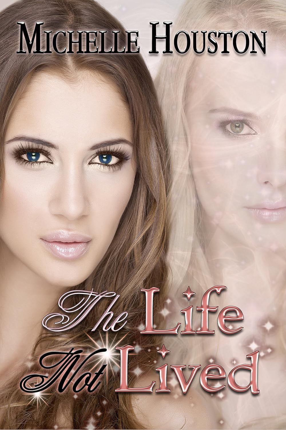 The Life Not Lived - Kindle edition by Houston, Michelle. Literature ...