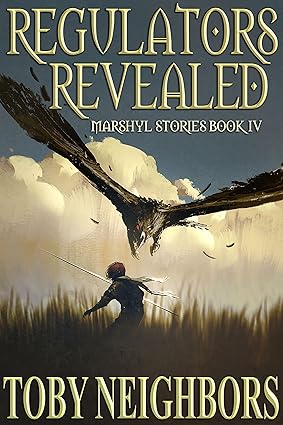 Amazon.com: Regulators Revealed: Marshyl Stories Book 4 eBook : Neighbors, Toby: Kindle Store