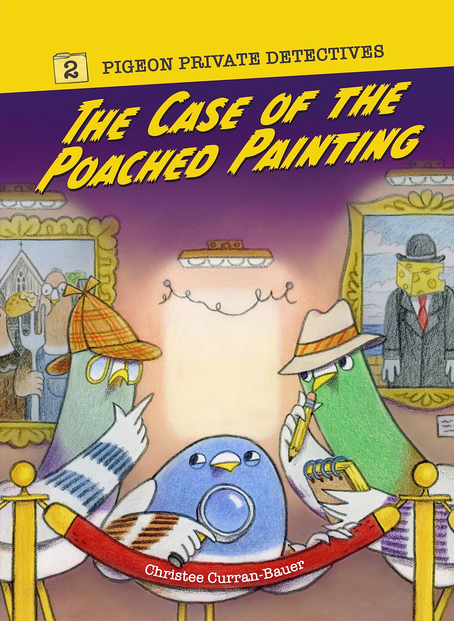 The Case of the Poached Painting (Volume 2) (Pigeon Private Detectives ...