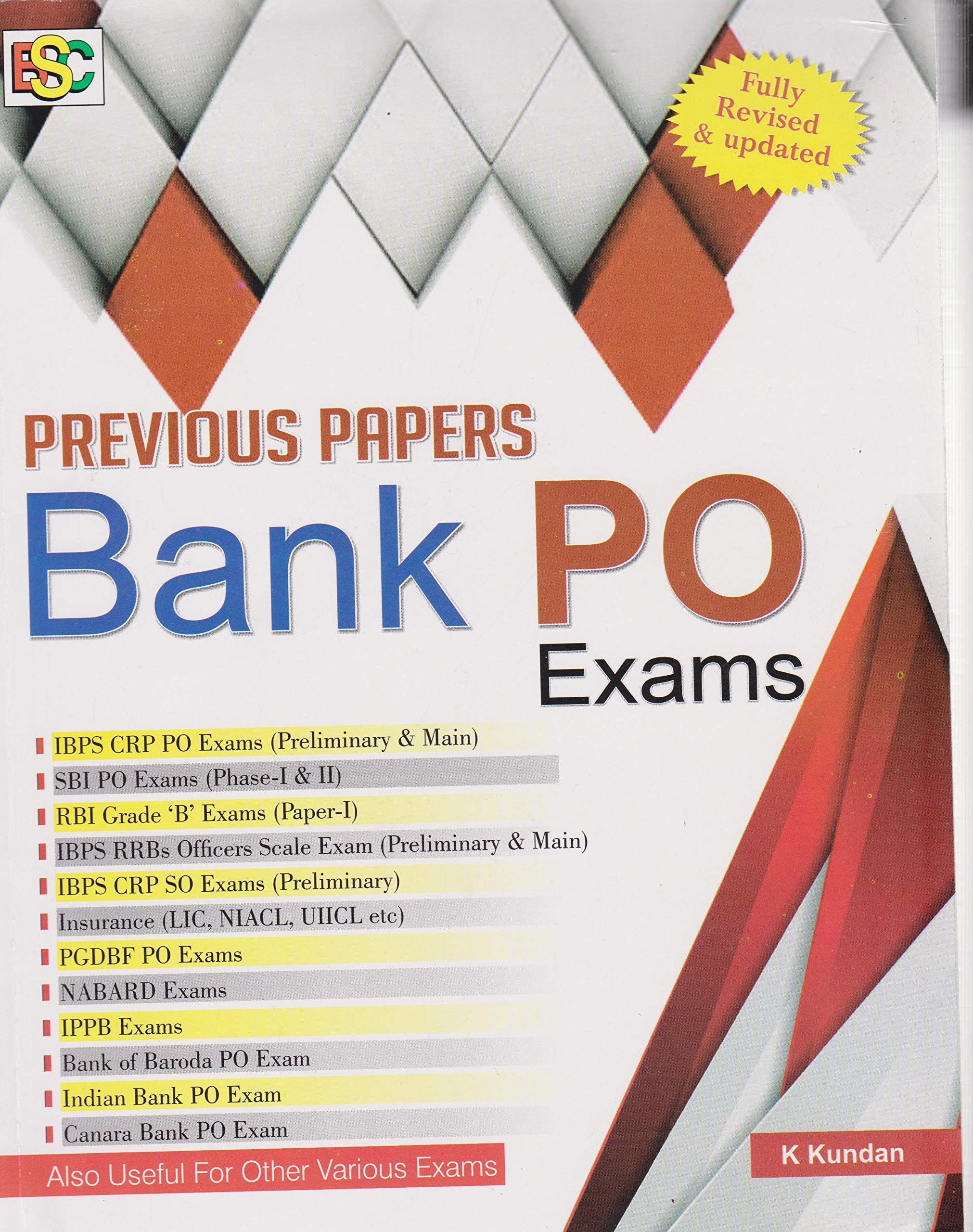 Previous Paper For Bank Po With Detailed Solutions: K. KUNDAN ...