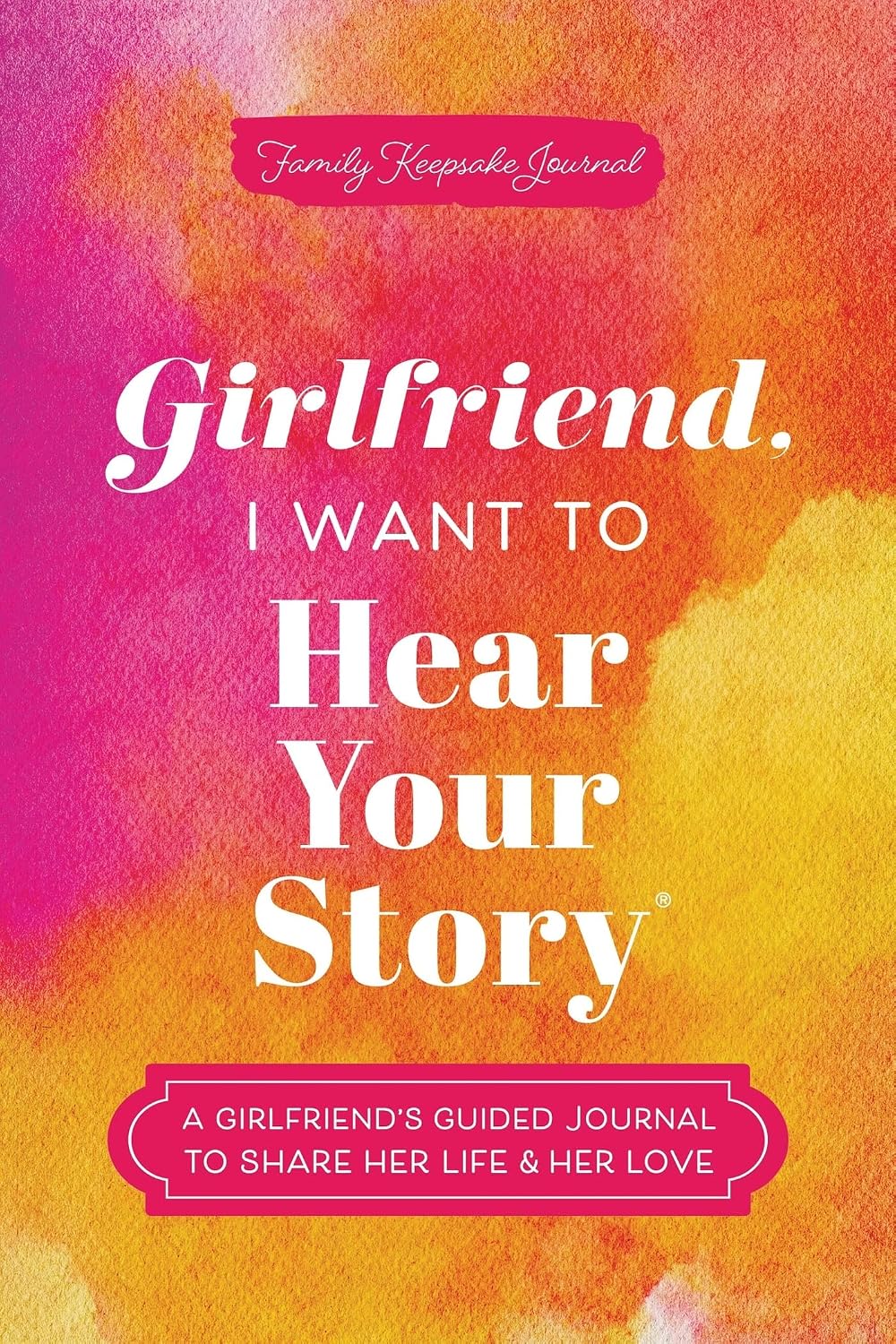 Amazon.com: Girlfriend, I Want to Hear Your Story: A Girlfriend's ...