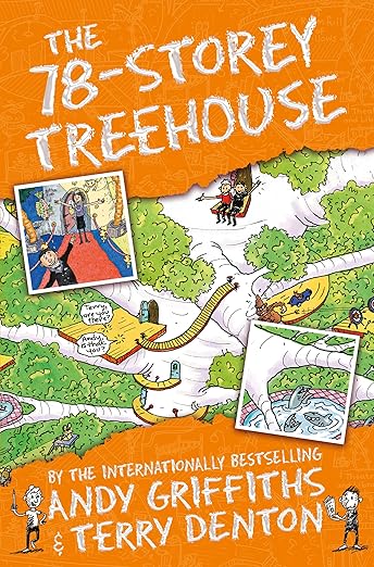 The 78-Storey Treehouse: The Treehouse Book 06: 6 (The Treehouse Series ...