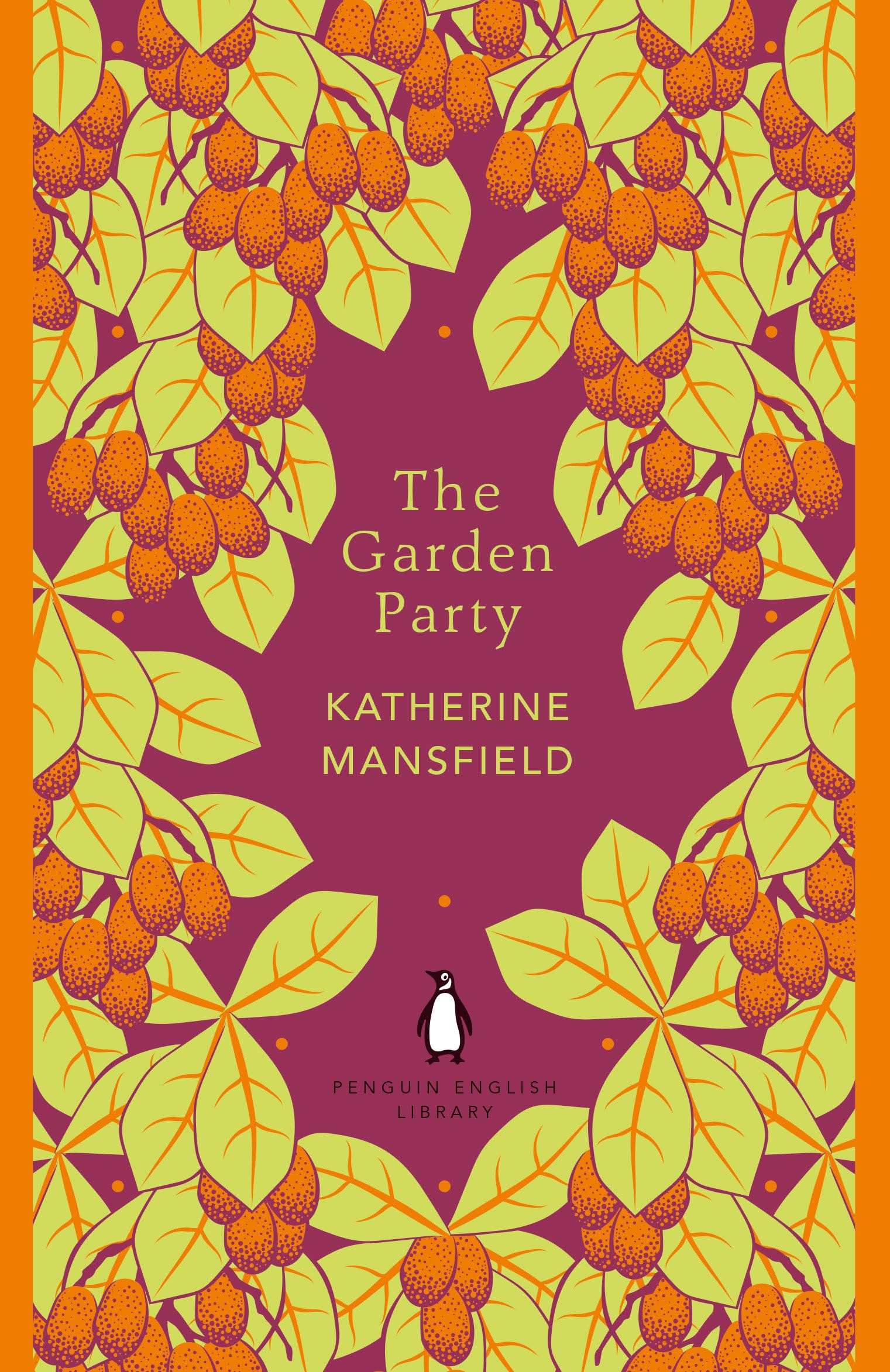 The Garden Party: Katherine Mansfield (The Penguin English Library ...