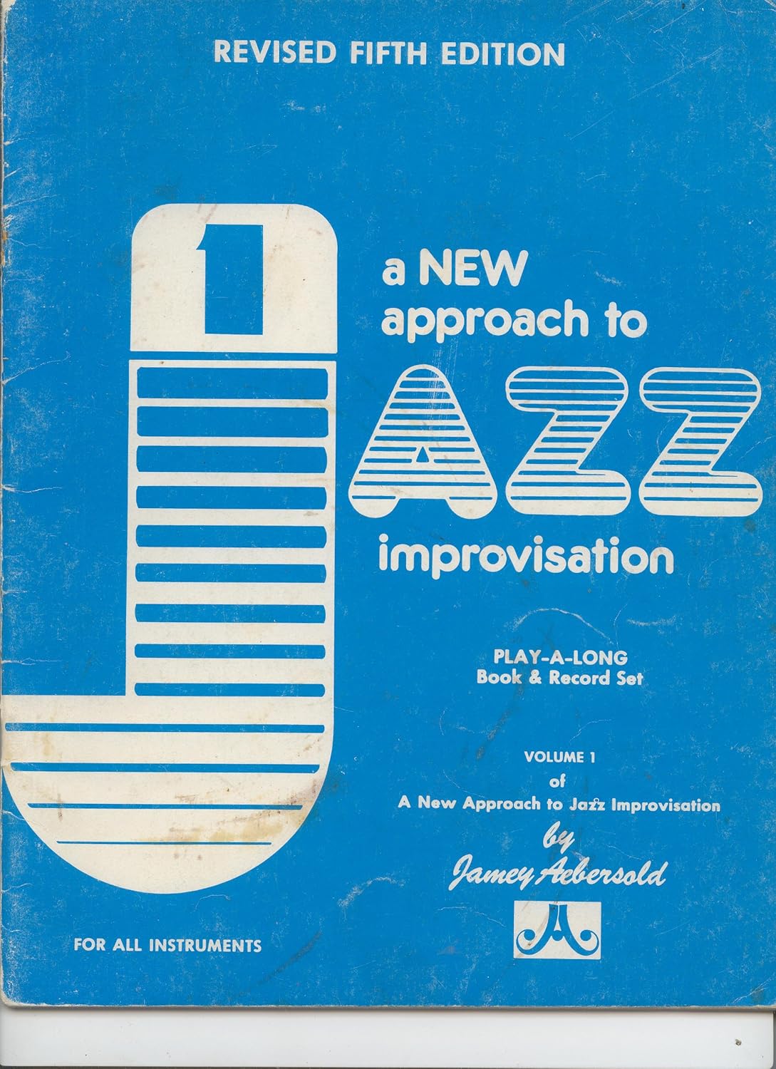 Amazon.com: A New Approach to Jazz Improvisation Volume 1 (For All ...