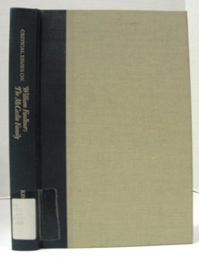 Critical Essays on William Faulkner - the Mccaslin Family (G.K. Hall ...