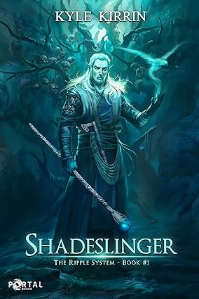 Amazon.com: Shadeslinger (The Ripple System Book 1) eBook : Kirrin, Kyle , Books, Portal: Kindle ...
